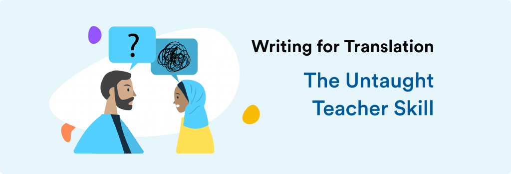 Writing for Translation - TalkingPoints